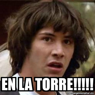 Meme Keanu Reeves - En la torre!!!!! - 32000796