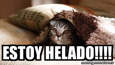 Meme Personalizado - Estoy helado!!!! - 32001574