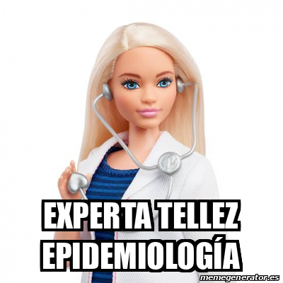 Meme Personalizado - Experta Tellez epidemiología - 32009124