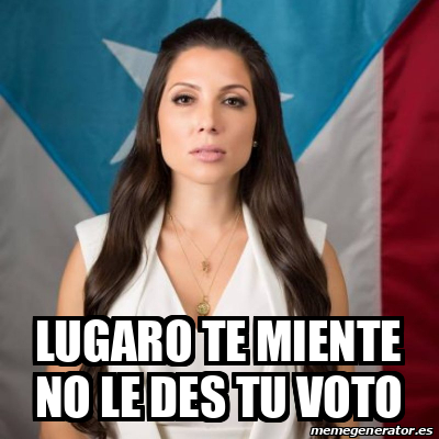 Meme Personalizado - lugaro te miente no le des tu voto - 32010036