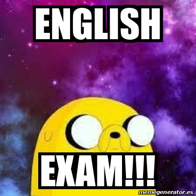 Meme Personalizado - engLish exam!!! - 32011373