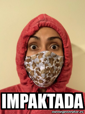 Meme Personalizado - IMPAKTADA - 32018978