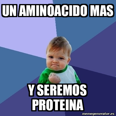 Meme Bebe Exitoso - un aminoacido mas y seremos proteina - 32101558