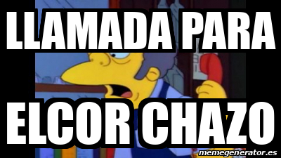 Meme Personalizado - Llamada para Elcor chazo - 32102486