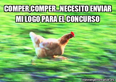 Meme Personalizado - comper,comper...necesito enviar mi logo para el ...
