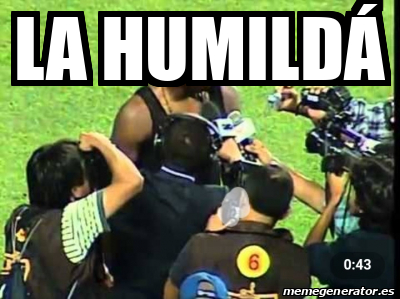 Meme Personalizado - LA HUMILDÁ - 32104707