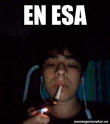 Meme Personalizado - EN ESA - 32107123
