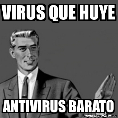 Meme Correction Guy - virus que huye antivirus barato - 32110266