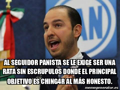 Meme Personalizado - Al seguidor panista se le exige ser una rata sin ...