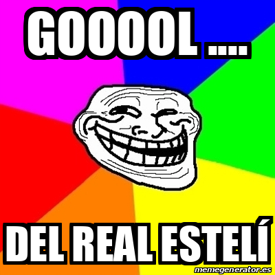 Meme Troll - Gooool .... Del real Estelí - 32112806