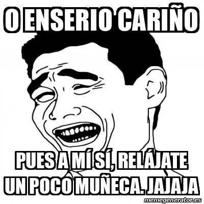 Meme Yao Ming 2 - O enserio cariño Pues a mí sí, relájate un poco ...