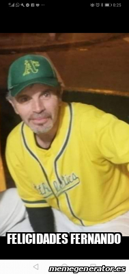 Meme Personalizado - Felicidades fernando - 32122948
