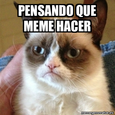 Meme Grumpy Cat - pEnsando que meme hacer - 32123599