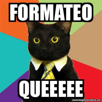 Meme Business Cat - Formateo Queeeee - 32127107