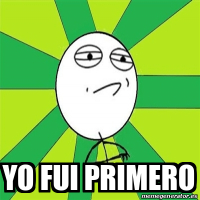 Meme Challenge Accepted - yo fui primero - 32129036