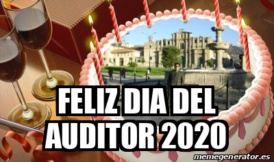 Meme Personalizado - Feliz dia del auditor 2020 - 32130885