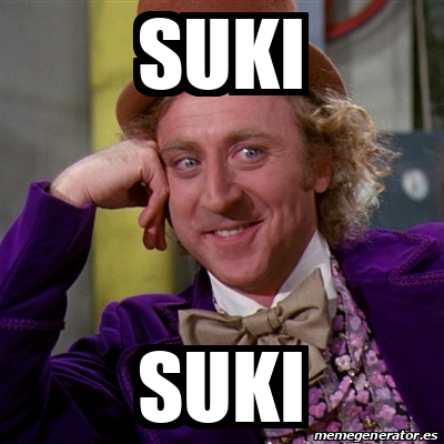 Meme Willy Wonka - Suki SUKI - 32132223