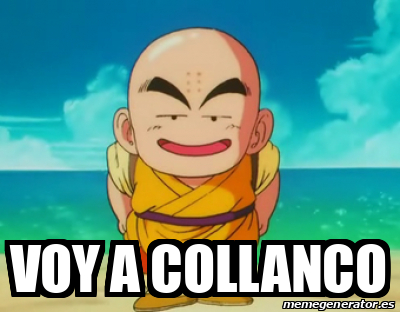 Meme Personalizado - Voy a collanco - 32134589