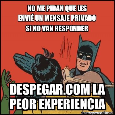Meme Batman slaps Robin - No me pidan que les envié un mensaje privado ...