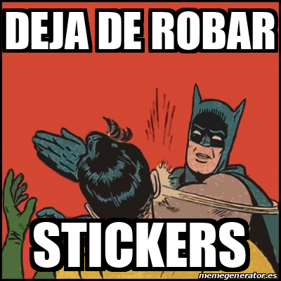 Meme Batman slaps Robin - Deja de robar Stickers - 32135285
