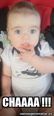 Meme Personalizado - Chaaaa !!! - 32135840