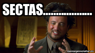 Meme Personalizado - SECTAS................... - 32135855