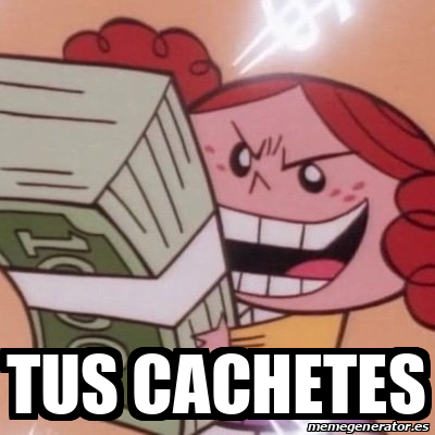 Meme Personalizado - Tus cachetes - 32135925