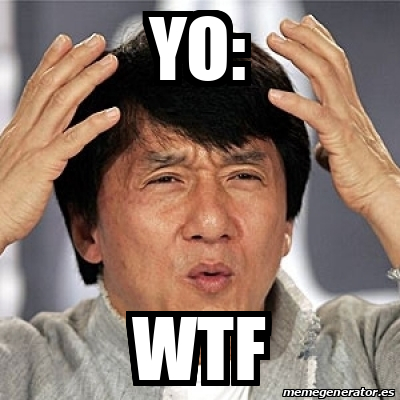 Meme Jackie Chan - Yo: Wtf - 32140318