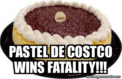 Meme Personalizado - pastel de costco wins fatality!!! - 32141694