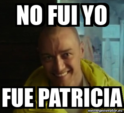 Meme Personalizado - No fui yo Fue Patricia - 32144076