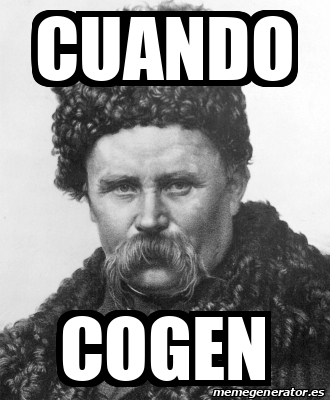 Meme Personalizado - Cuando Cogen - 32144681