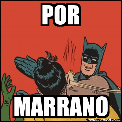 Meme Batman slaps Robin - Por Marrano - 32147090