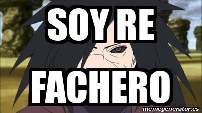 Meme Personalizado - Soy Re Fachero - 32147712