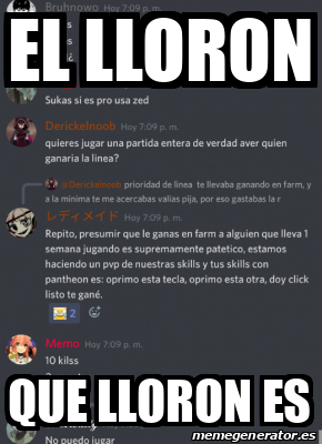 Meme Personalizado - EL LLORON QUE LLORON ES - 32147809