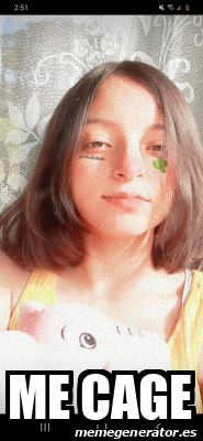 Meme Personalizado - Me cage - 32148193