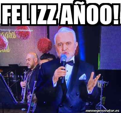 Meme Personalizado - Felizz añoo! - 32151732