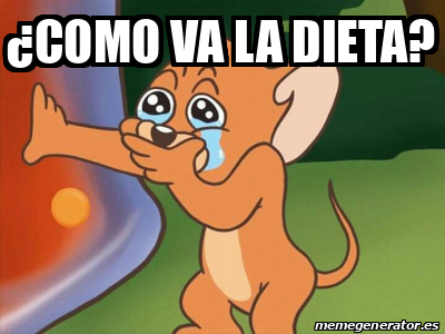 Meme Personalizado - ¿como va la dieta? - 32153602