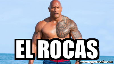 Meme Personalizado - el rocas - 32153681