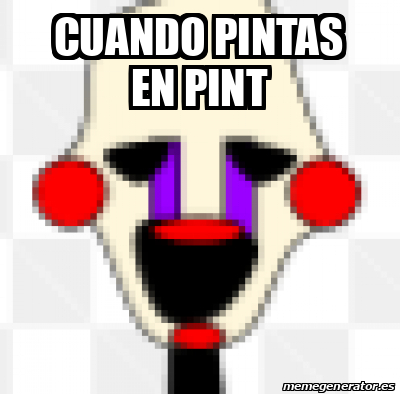 Meme Personalizado - cuando pintas en pint - 32154123