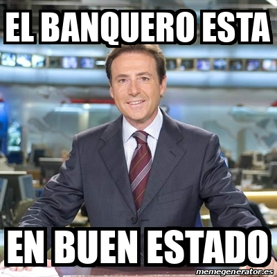 Meme Matias Prats - El banquero esta En buen estado - 32155571