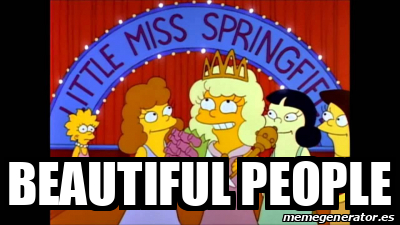 Meme Personalizado - Beautiful people - 32155831