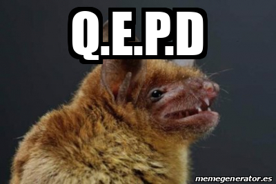 Meme Personalizado - Q.e.p.d - 32157794