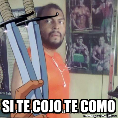 Meme Personalizado - Si te cojo te como - 32161002