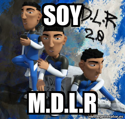 Meme Personalizado - soy M.D.L.R - 32163786