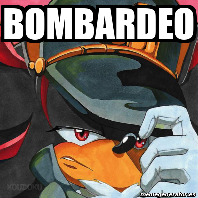 Meme Personalizado - Bombardeo - 32167811