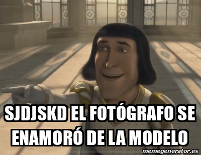 Meme Personalizado - Sjdjskd el fotógrafo se enamoró de la modelo ...