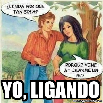 Meme Personalizado - Yo, ligando - 32169670