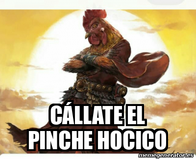 Meme Personalizado - Cállate el pinche hocico - 32172841