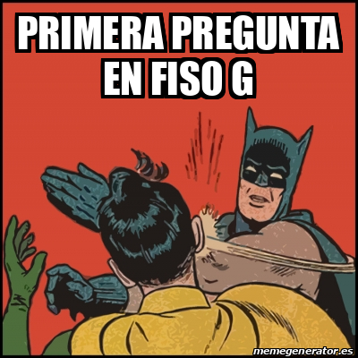 Meme Batman slaps Robin - PRIMERA PREGUNTA EN FISO G - 32173100