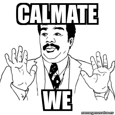 Meme Ay Si - CALMATE WE - 32177184